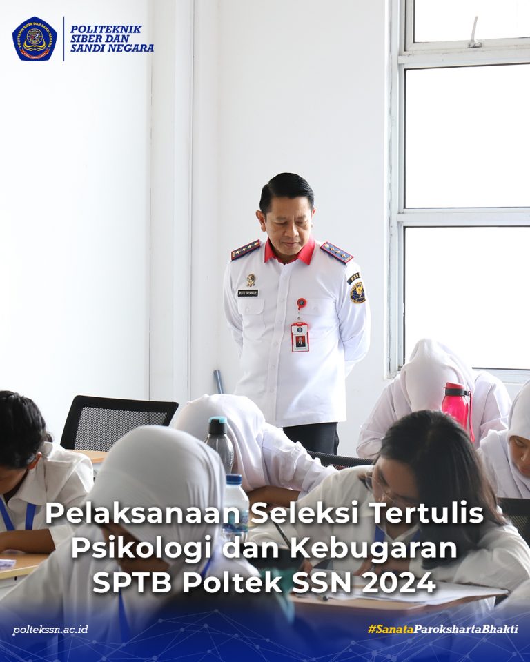 Pelaksanaan Seleksi Tertulis Psikologi dan Kebugaran SPTB Poltek SSN ...